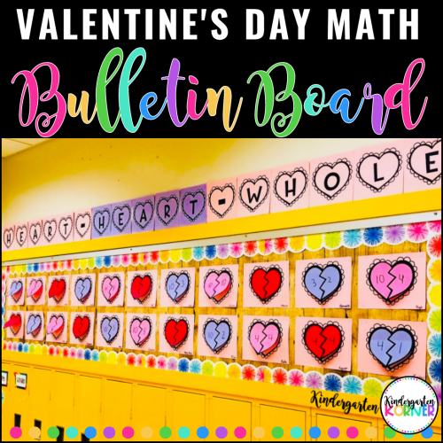 Valentine's Day Bulletin Board and Valentine's Day Math Center - Number ...