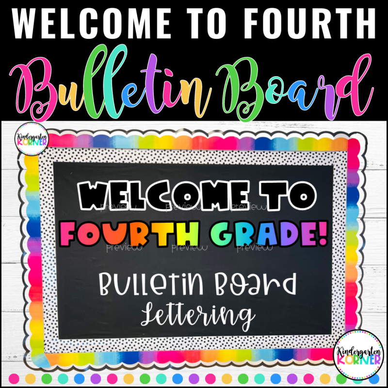 Welcome to Fourth Grade! Bulletin Board | Rainbow Classroom Décor ...