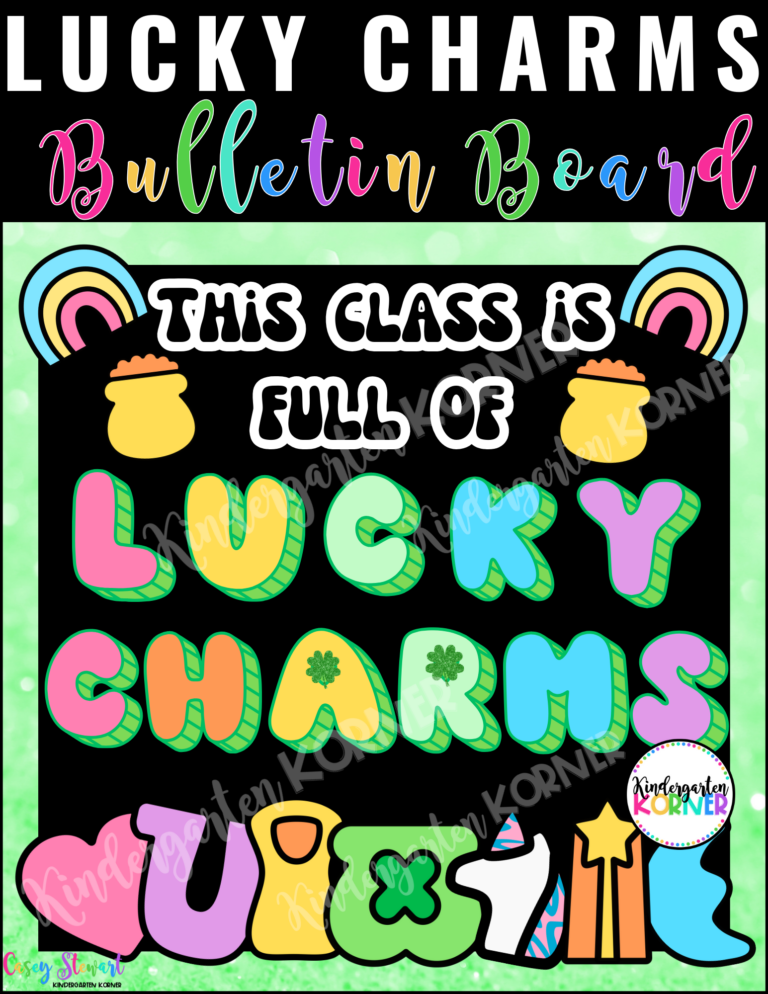 Lucky Charms Bulletin Board - Kindergarten Korner - A Kindergarten ...