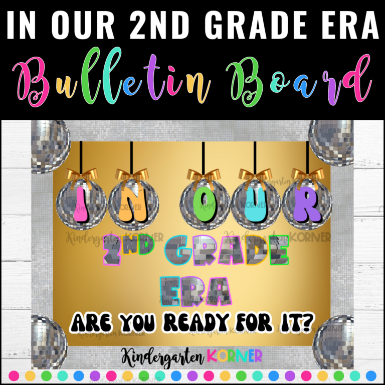 In Our 2nd Grade Era | Second Grade Eras Bulletin Board | Back to ...